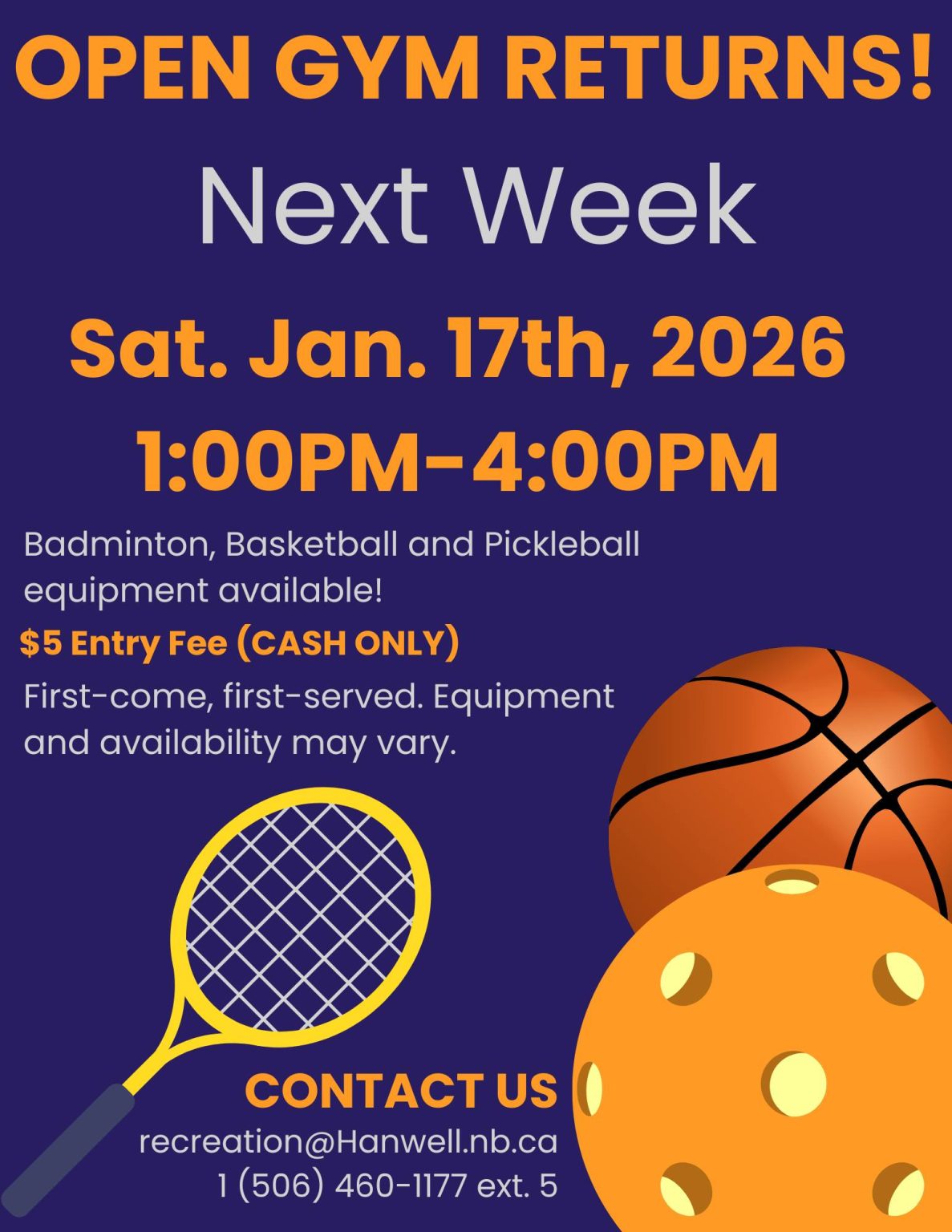 OPEN GYM RETURNS - SATURDAY, JAUARY 17TH, 2026 - Hanwell Rural Community